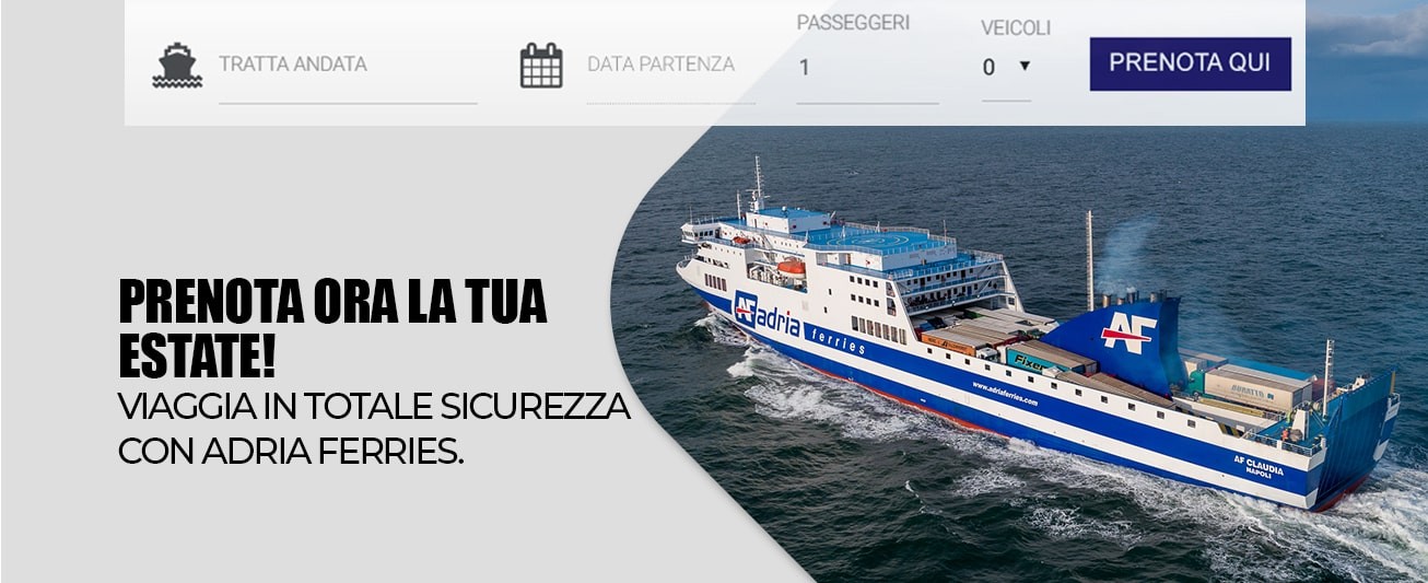 Adria Ferries - Traghetti per l'Albania. Partenze da Ancona Bari e Trieste